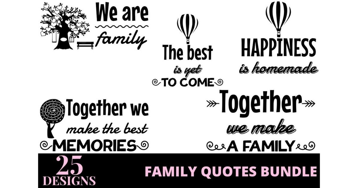 25 Family Quotes Bundle Bundle · Creative Fabrica