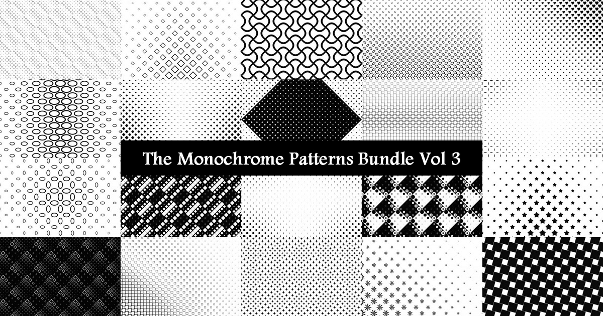 The Monochrome Patterns Bundle Vol 3 Bundle · Creative Fabrica