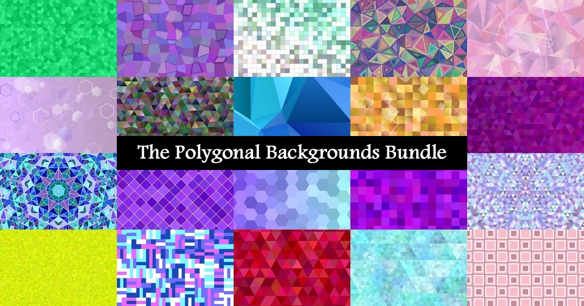 The Polygonal Backgrounds Bundle Bundle · Creative Fabrica
