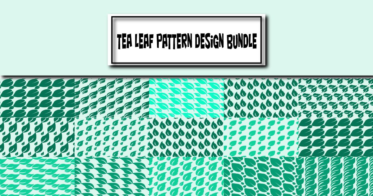 Tea Leaf Pattern Design Bundle Bundle · Creative Fabrica
