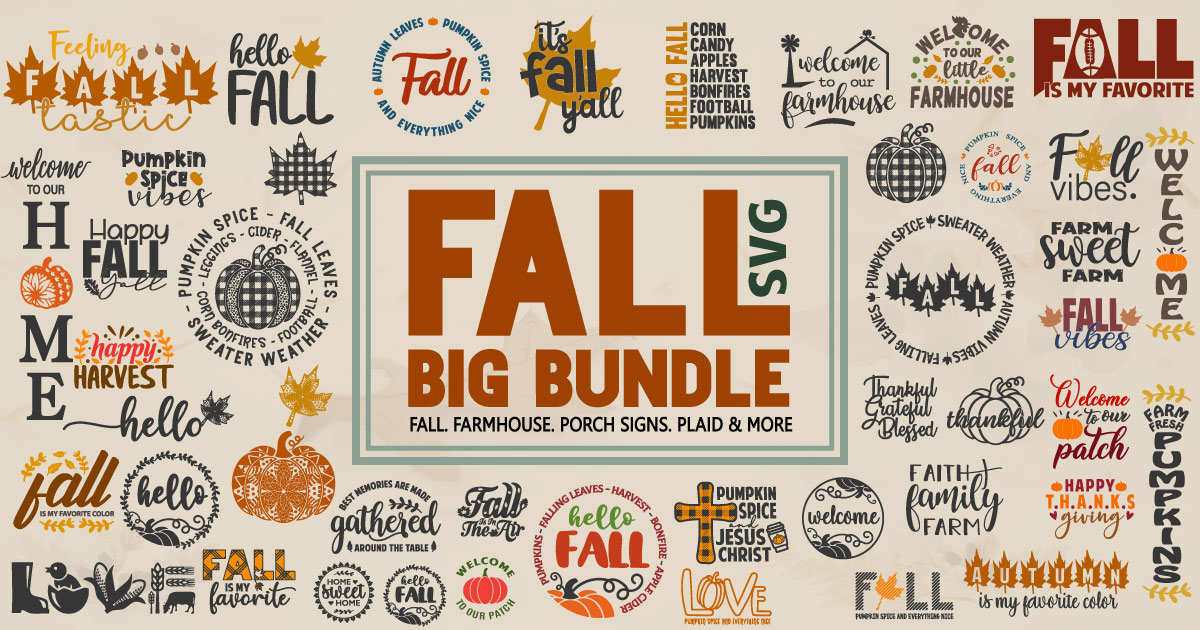 Big Fall Bundle - Thanksgiving Farmhouse Bundle · Creative Fabrica