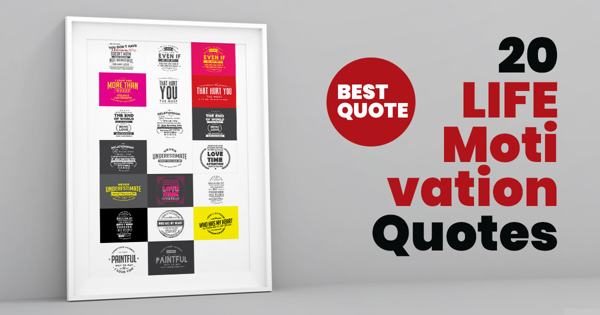 20 Life Motivation Quotes Bundle Bundle · Creative Fabrica