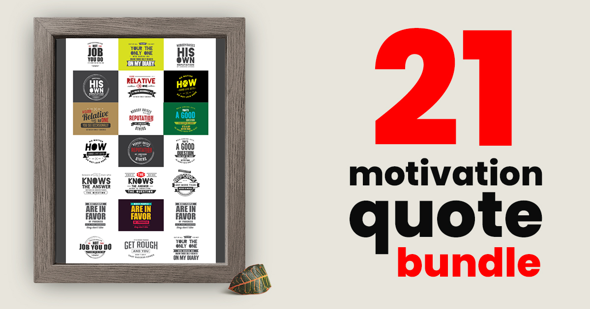 21 Motivation Quotes Bundle Bundle · Creative Fabrica