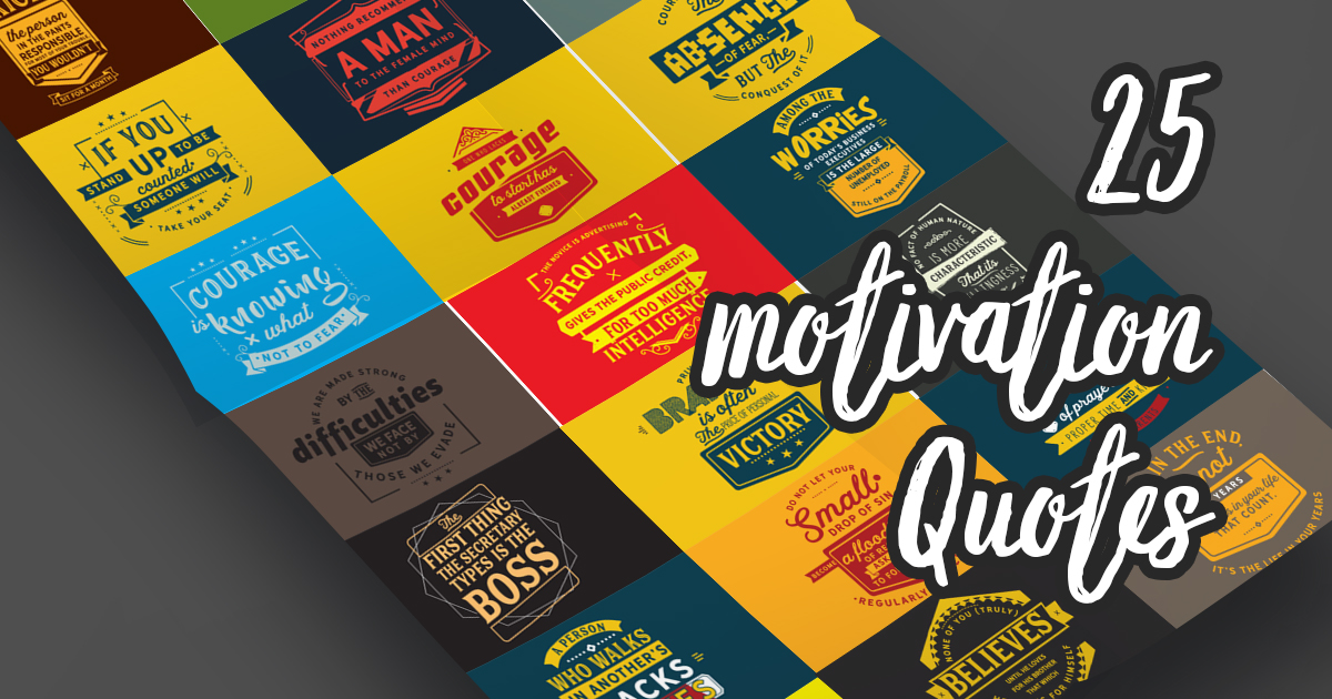 25 Motivational Quotes Bundle · Creative Fabrica