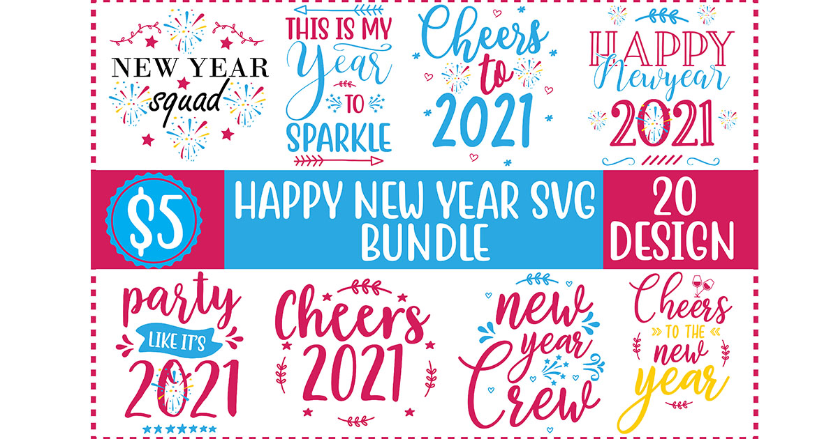 Happy New Year SVG Bundle Bundle · Creative Fabrica