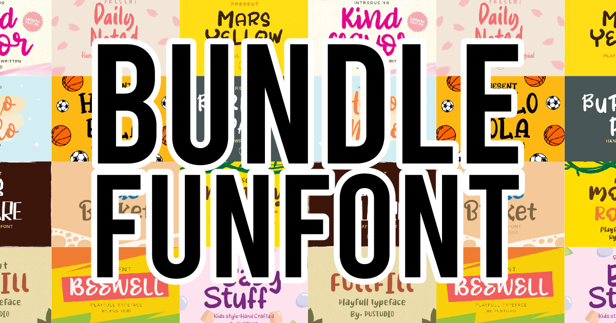 Fun Fonts Bundle Bundle · Creative Fabrica