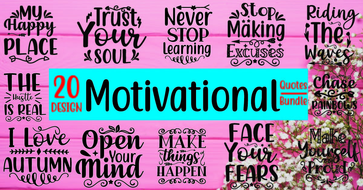 Motivational Quotes Bundle Vol 1 Bundle · Creative Fabrica