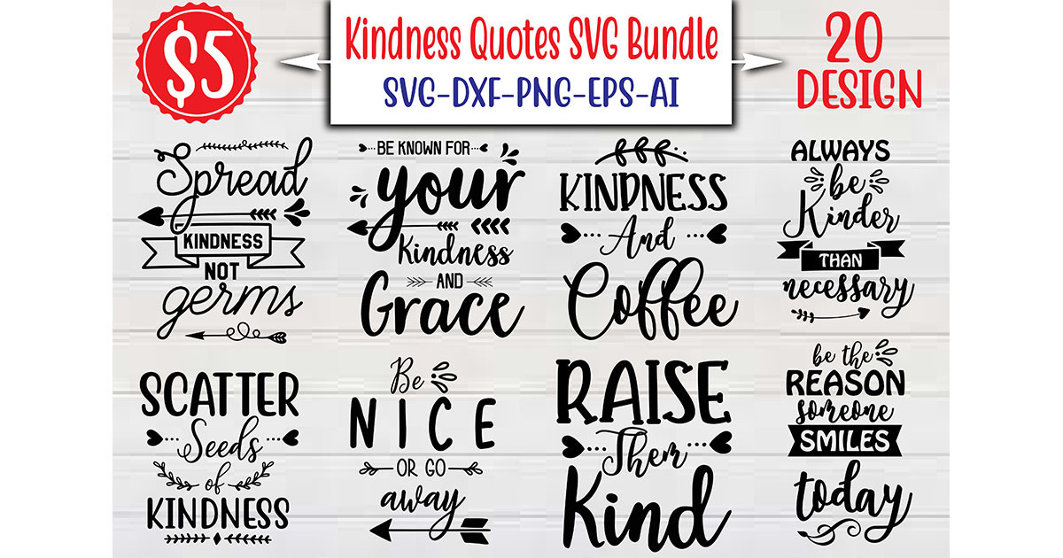 Kindness Quotes SVG Bundle Bundle · Creative Fabrica