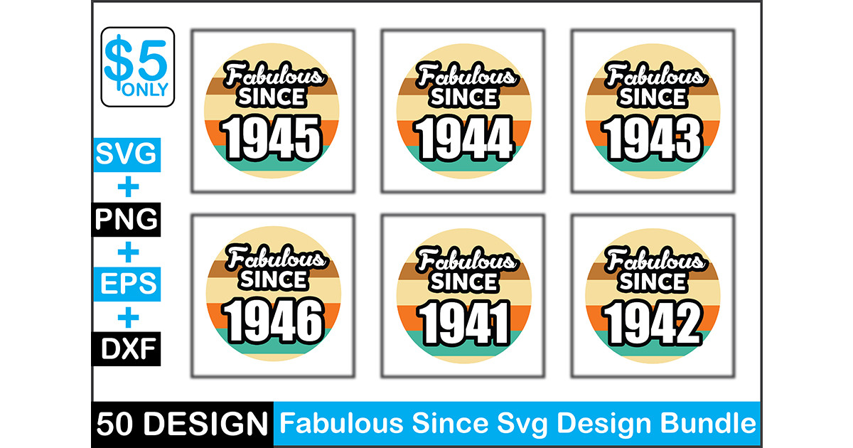 Fabulous Since Design Bundle Bundle · Creative Fabrica