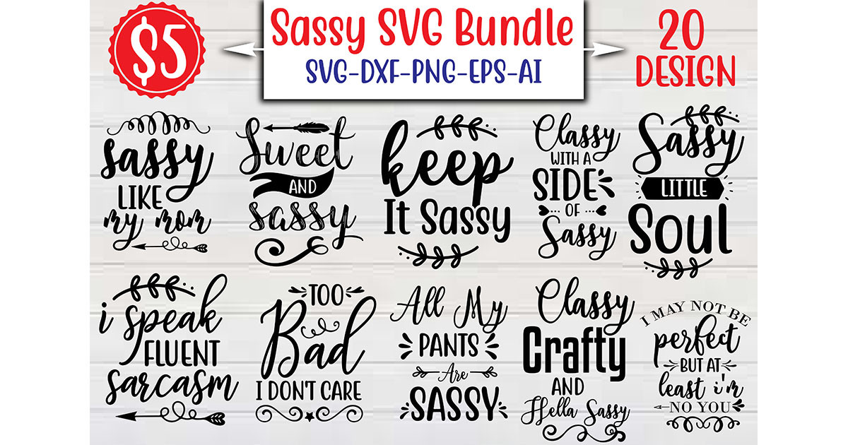 Sassy SVG Bundle Bundle · Creative Fabrica
