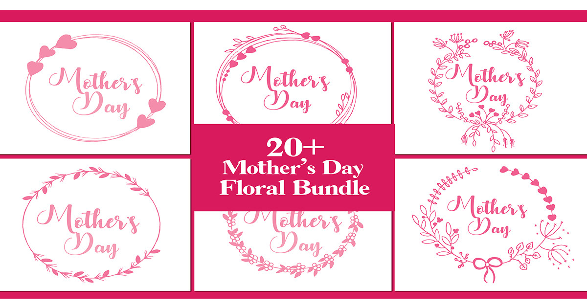 Floral Mother's Day Bundle Bundle · Creative Fabrica