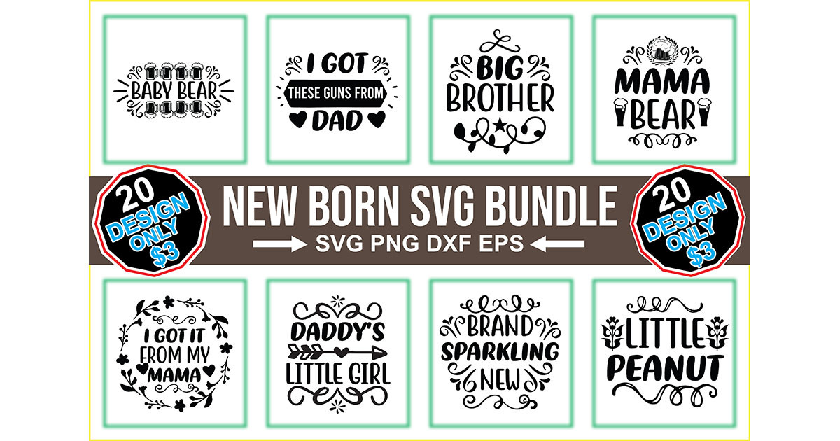 New Born SVG Bundle Bundle · Creative Fabrica