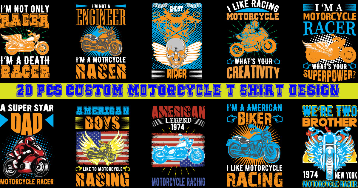 Custom Motorcycle T-Shirt Design 2021 Bundle · Creative Fabrica