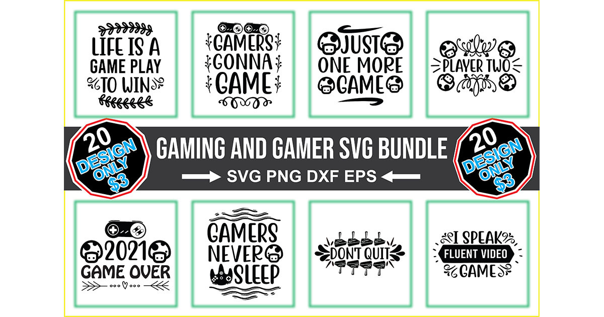 Gaming and Gamer Svg Bundle Bundle · Creative Fabrica