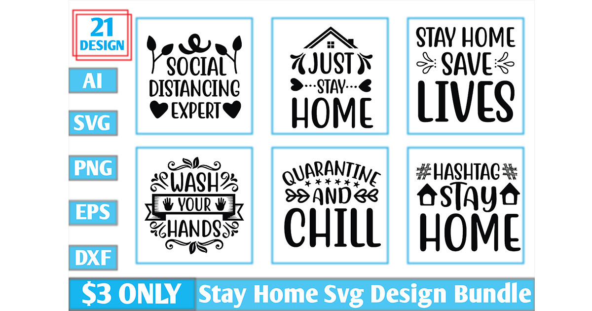 Stay Home Quotes SVG Design Bundle Bundle · Creative Fabrica