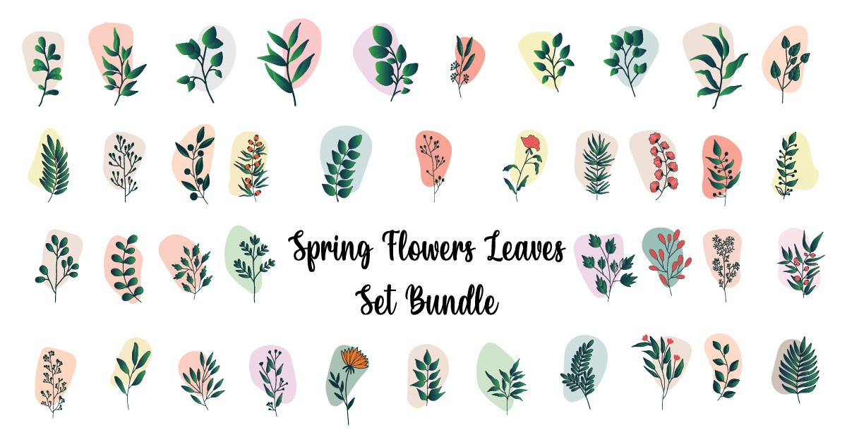 Spring Flowers Leaves Set Bundle Bundle · Creative Fabrica