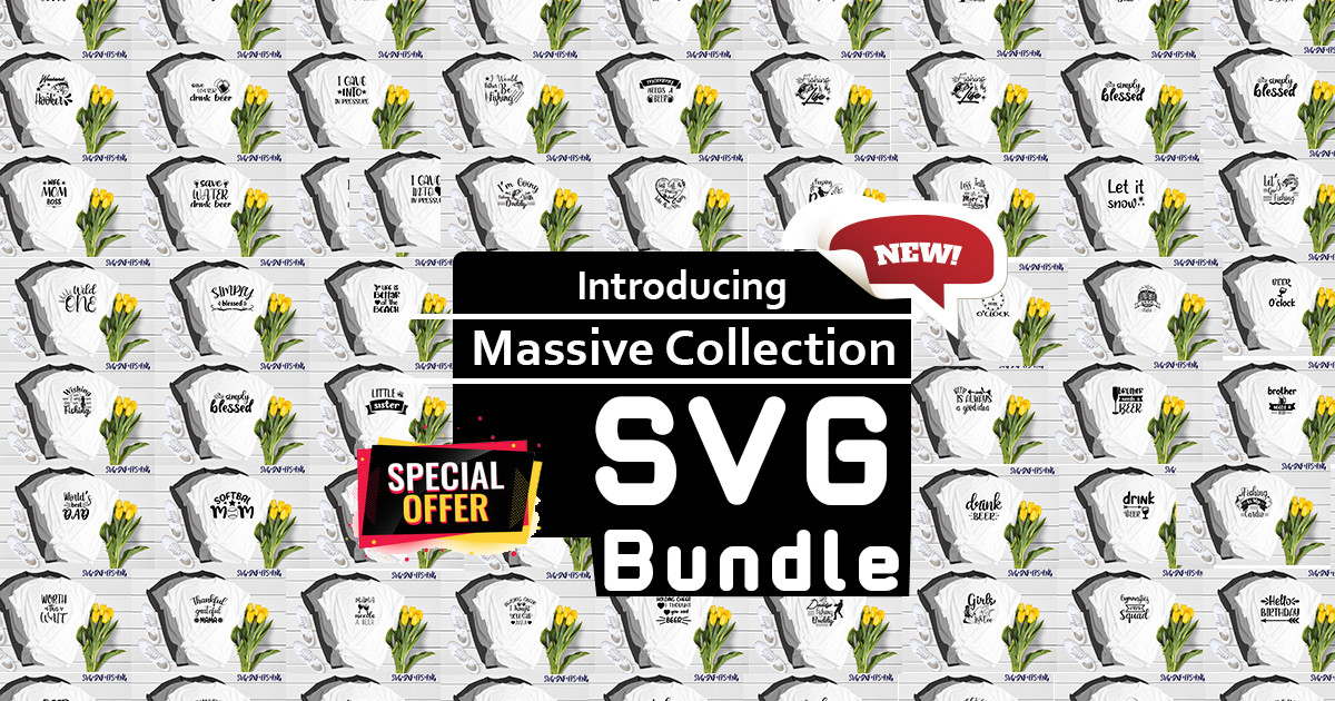 Massive Collection Svg Bundle Bundle · Creative Fabrica