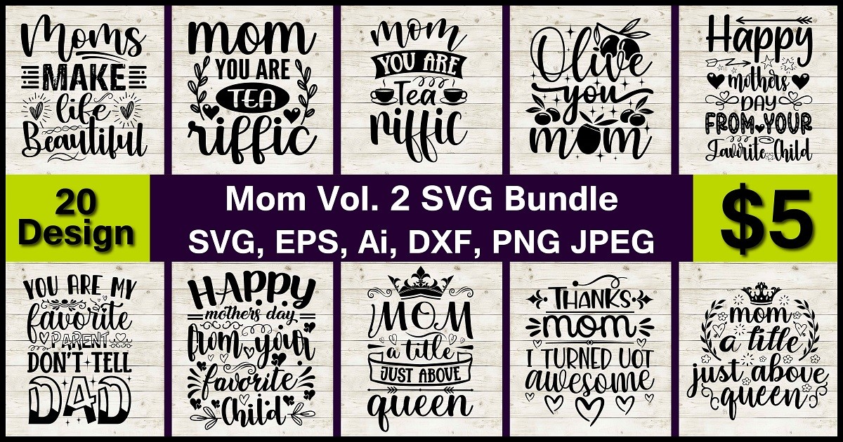 Mom Vol. 2 SVG Bundle Bundle · Creative Fabrica