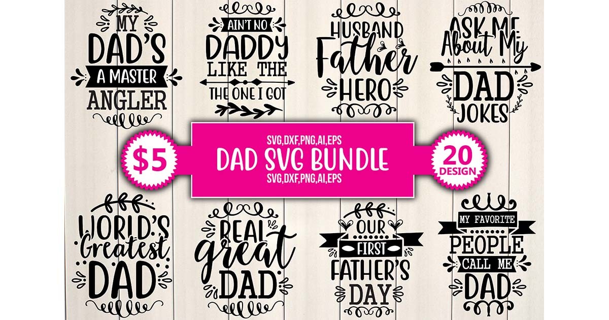 Dad SVG Bundle Bundle · Creative Fabrica