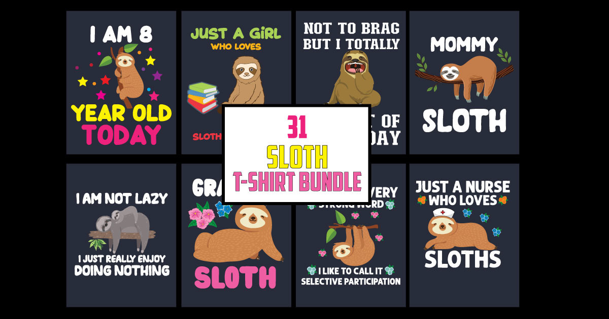 Sloth T-Shirts Design Bundle Bundle · Creative Fabrica