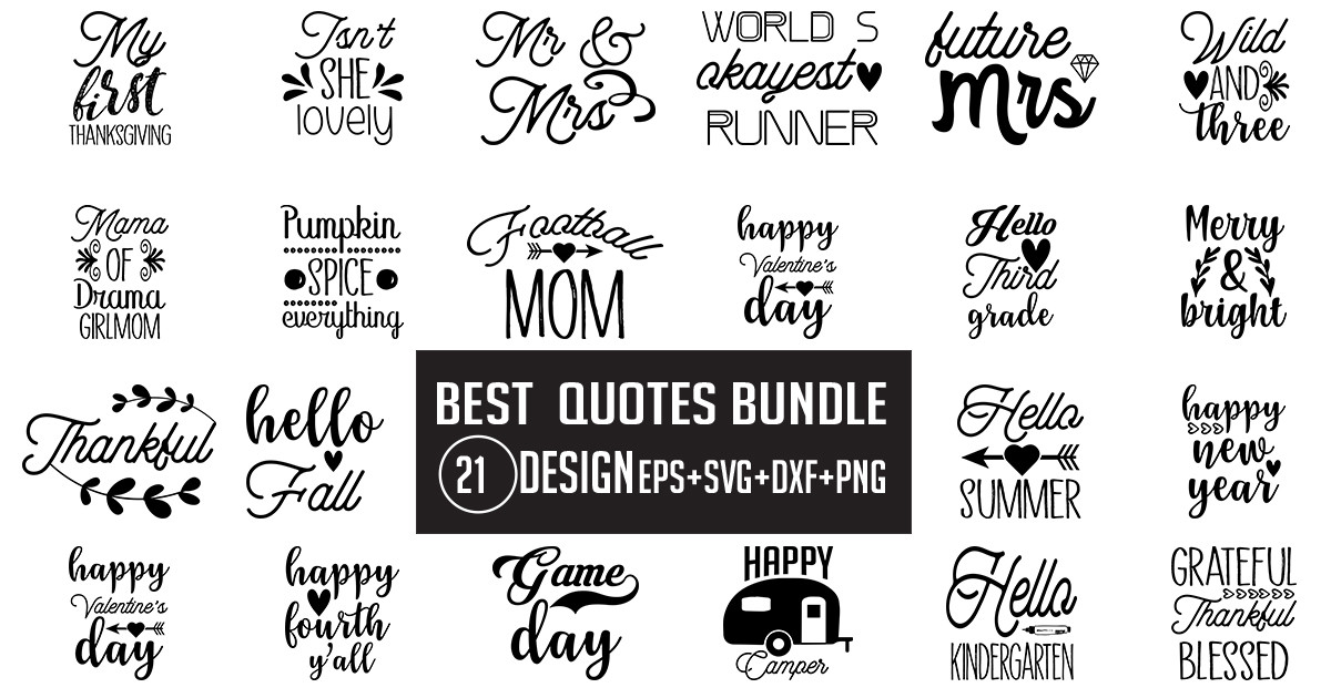 Best SVG Quotes Bundle Bundle · Creative Fabrica
