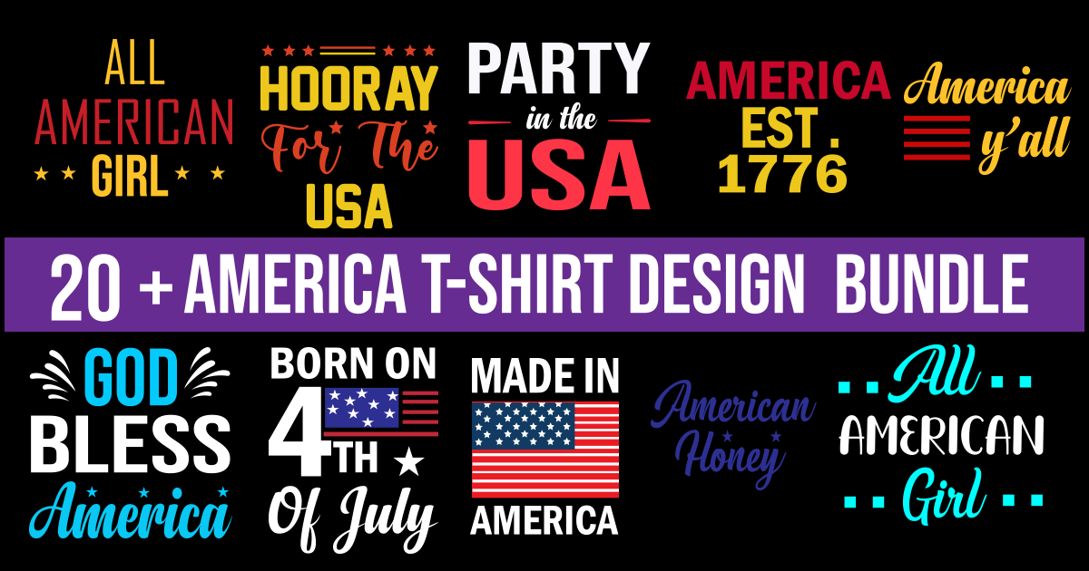 America T-Shirt Design Bundle Bundle · Creative Fabrica
