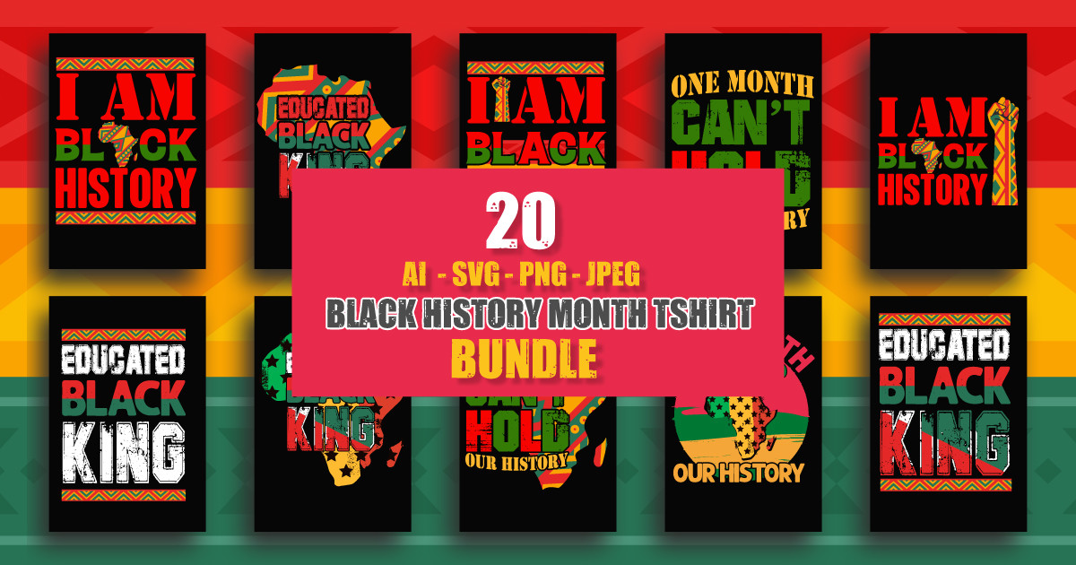 Black History Month T-Shirt Design Bundle Bundle · Creative Fabrica