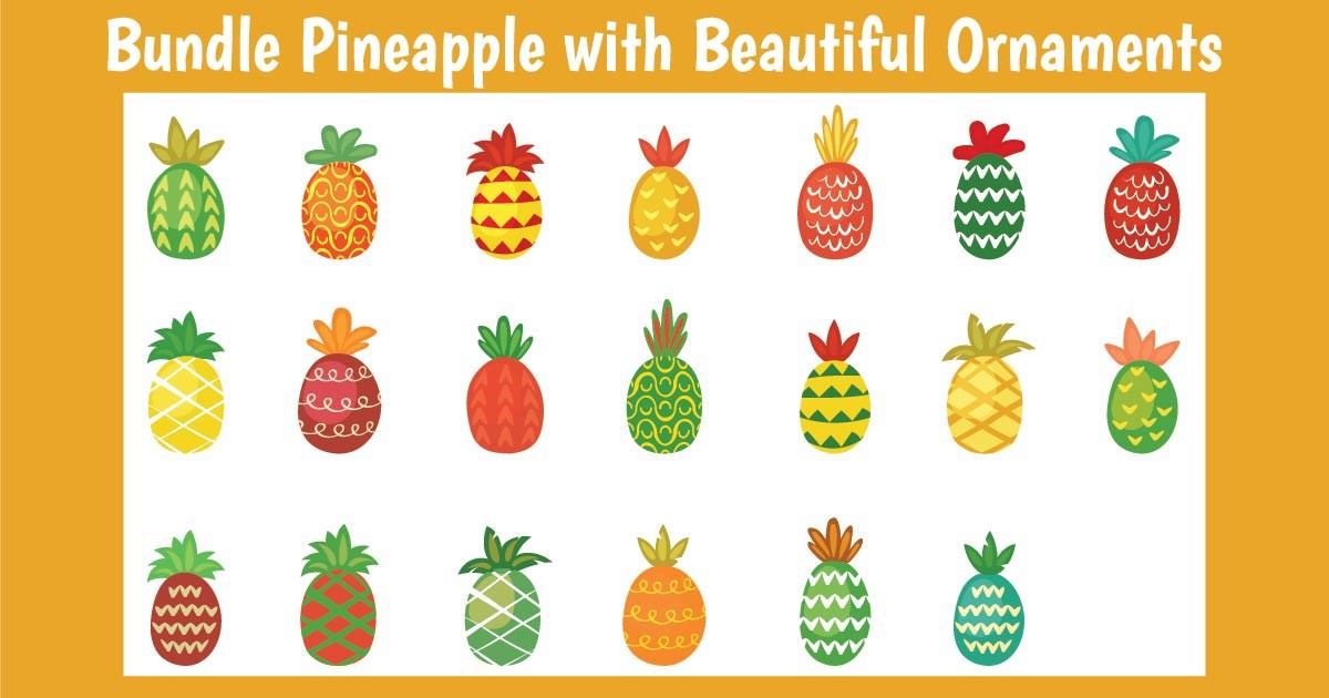 Pineapple with Beautiful Ornaments Bundle Bundle · Creative Fabrica
