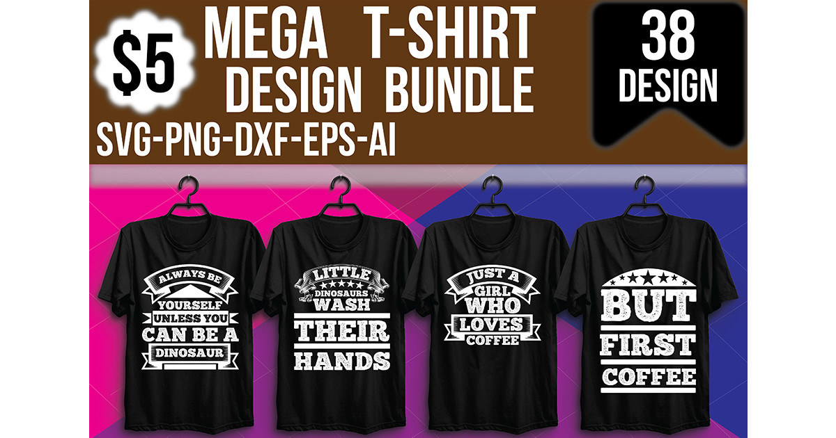 Mega T-shirt Design Bundle Bundle · Creative Fabrica