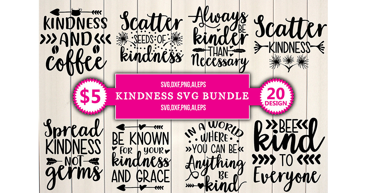 Kindness SVG Bundle Bundle · Creative Fabrica
