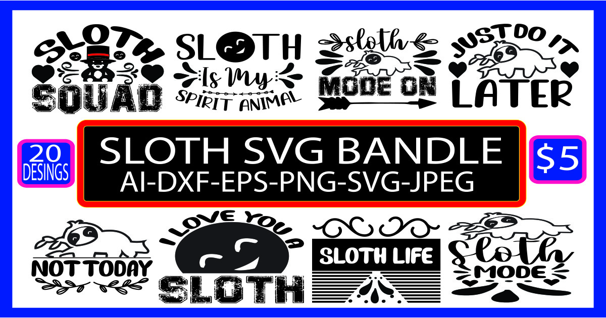 Sloth SVG Bundle Bundle · Creative Fabrica