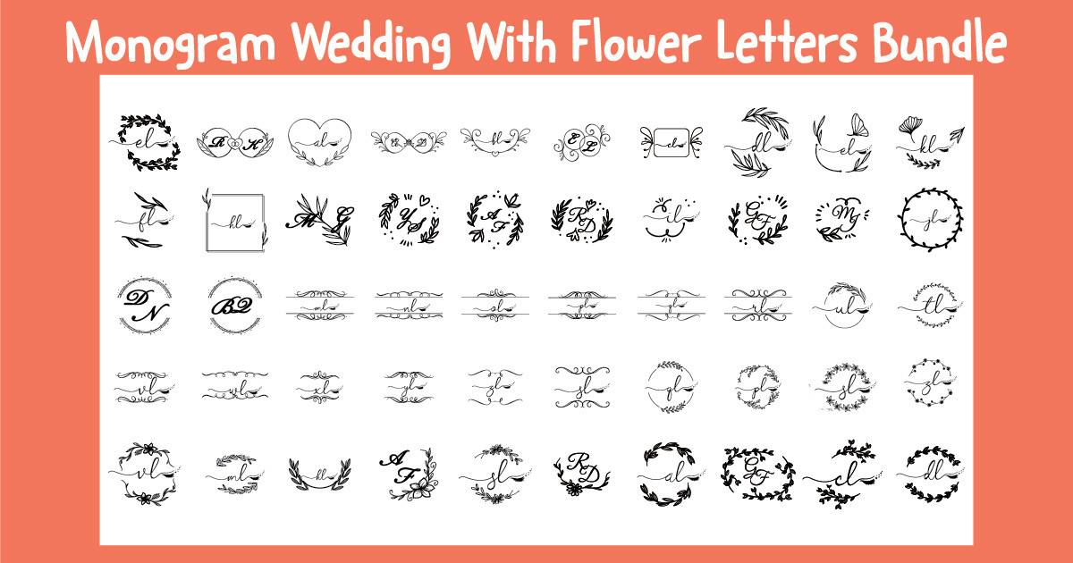 Monogram Wedding & Flower Letters Bundle Bundle · Creative Fabrica