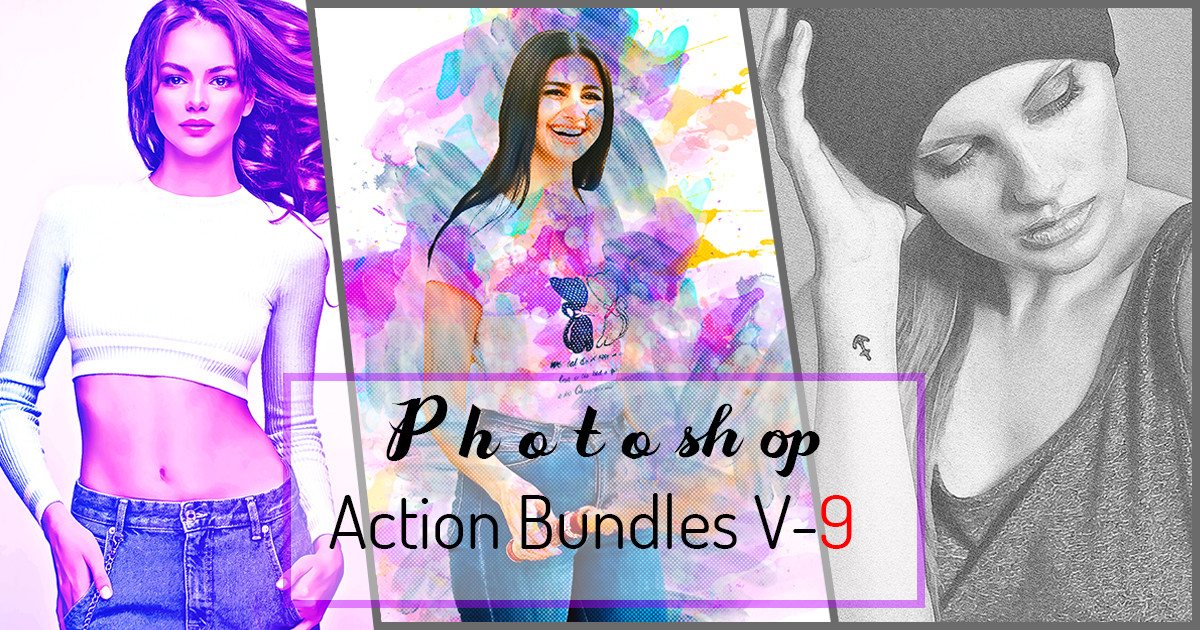 Photoshop Actions Bundle V-9 Bundle · Creative Fabrica