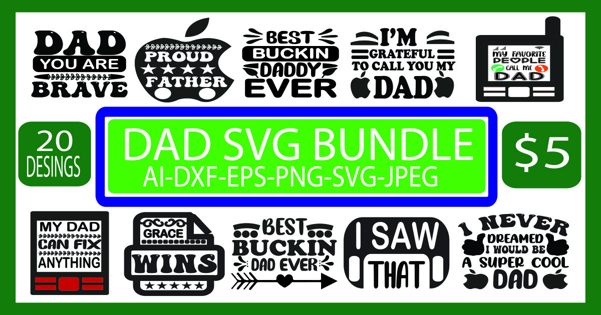 Dad SVG Bundle Vol.2 Bundle · Creative Fabrica