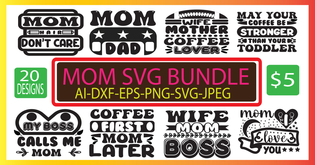 Mom SVG Bundle Vol.2 Bundle · Creative Fabrica