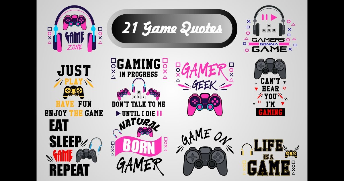 Game Quotes Bundle Bundle · Creative Fabrica