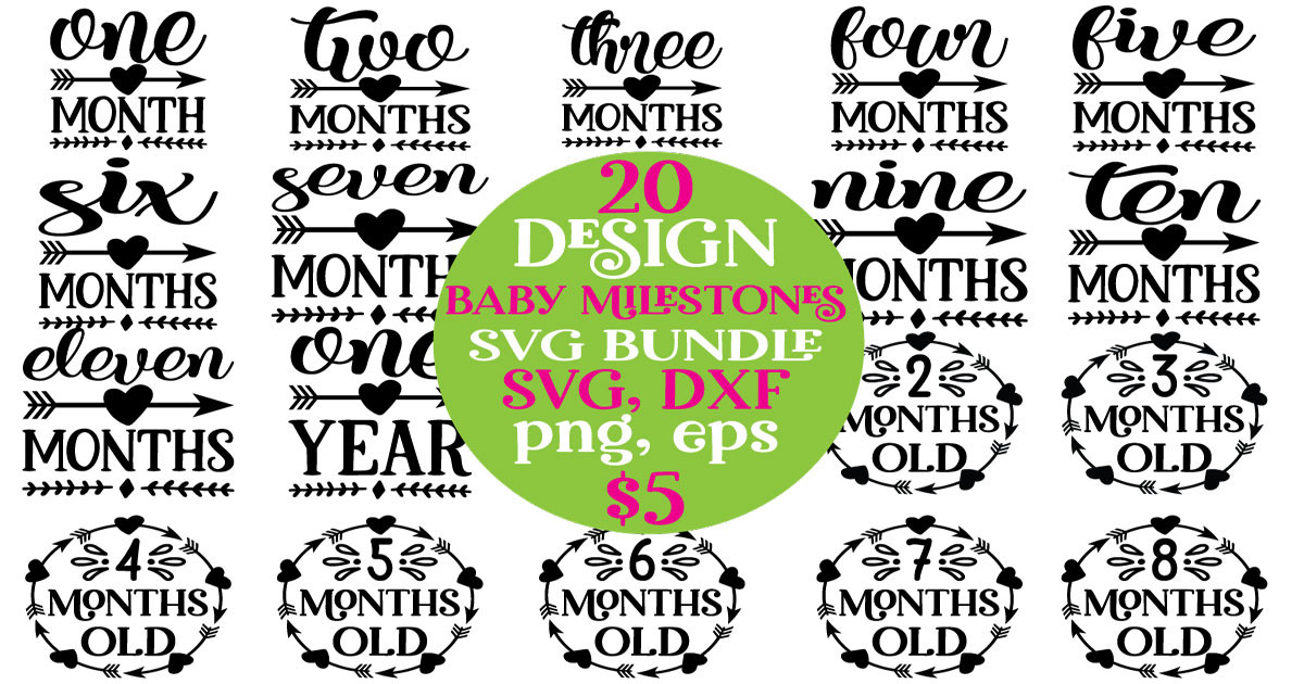 Baby Milestones SVG Bundle Bundle · Creative Fabrica