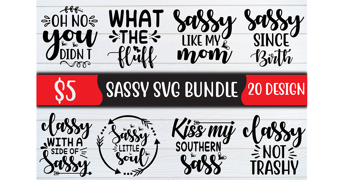 Sassy SVG Bundle Bundle · Creative Fabrica