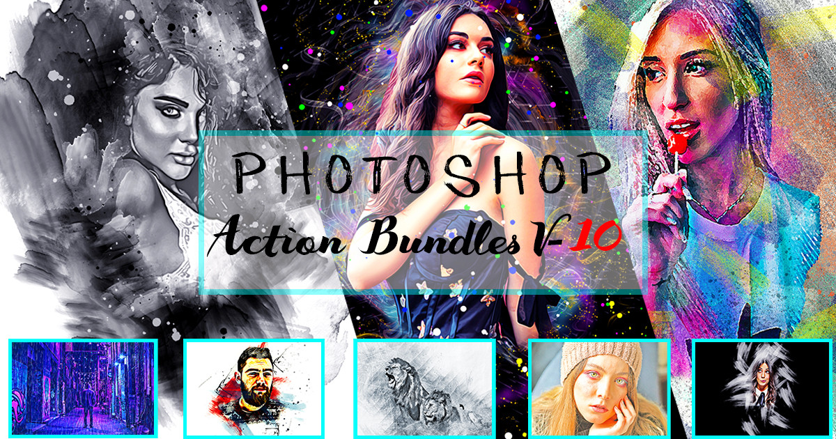 Photoshop Actions Bundle V-10 Bundle · Creative Fabrica