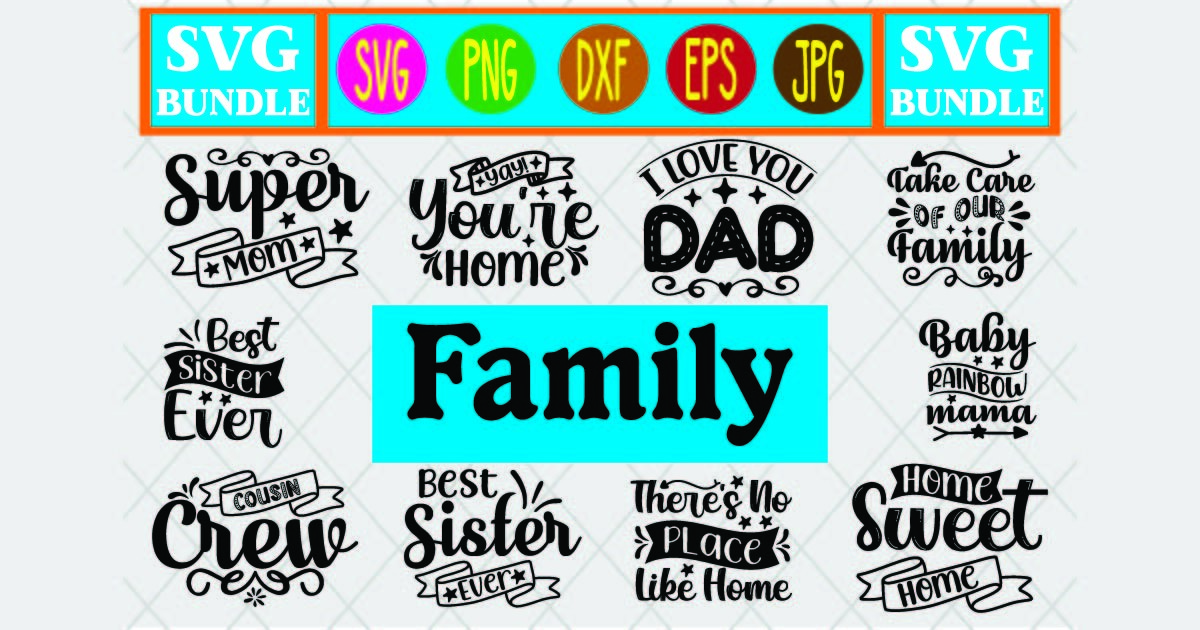 Family SVG Bundle Bundle · Creative Fabrica