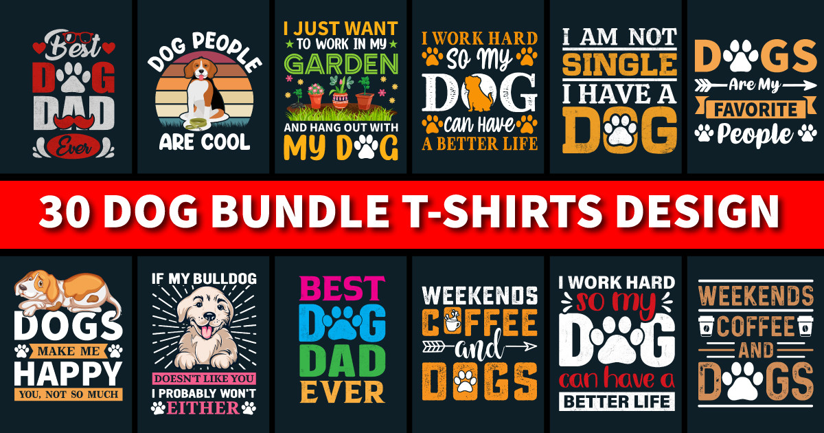 Dog T-Shirts Design Bundle Bundle · Creative Fabrica