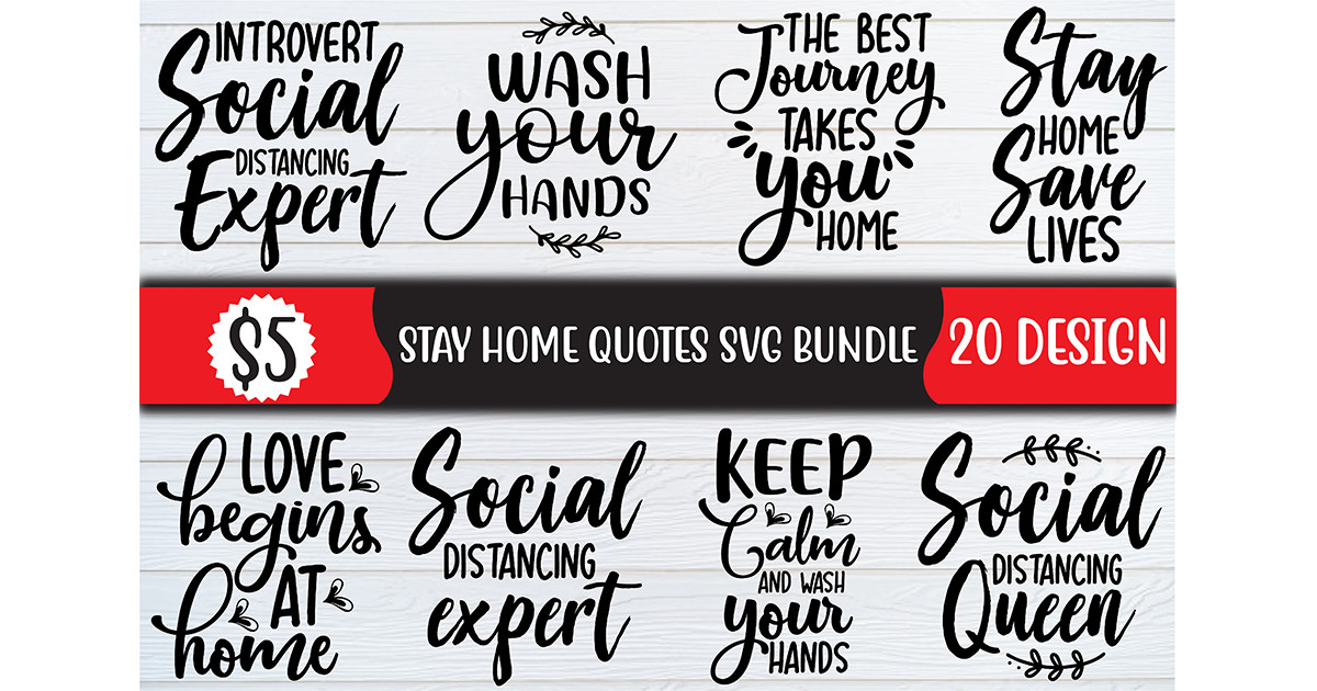 Stay Home Quotes SVG Bundle Bundle · Creative Fabrica