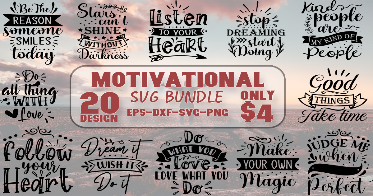 Motivational SVG Bundle Vol-2 Bundle · Creative Fabrica
