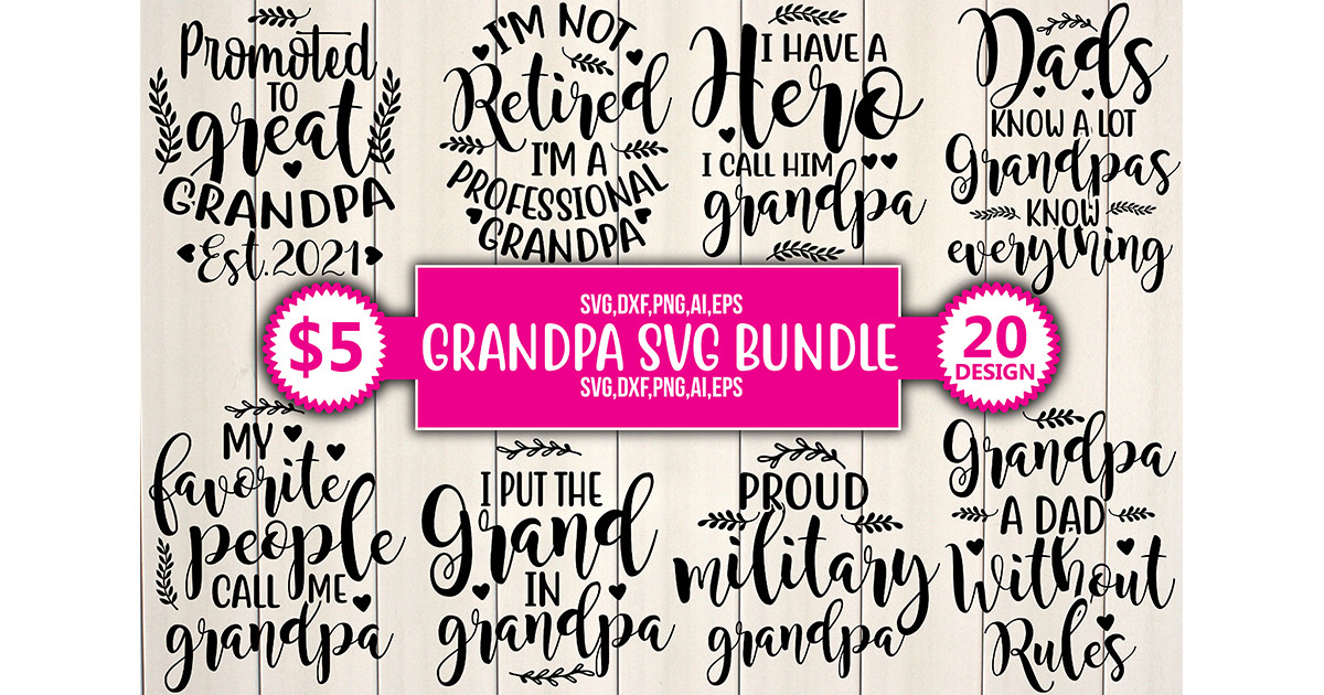 Grandpa SVG Bundle Bundle · Creative Fabrica