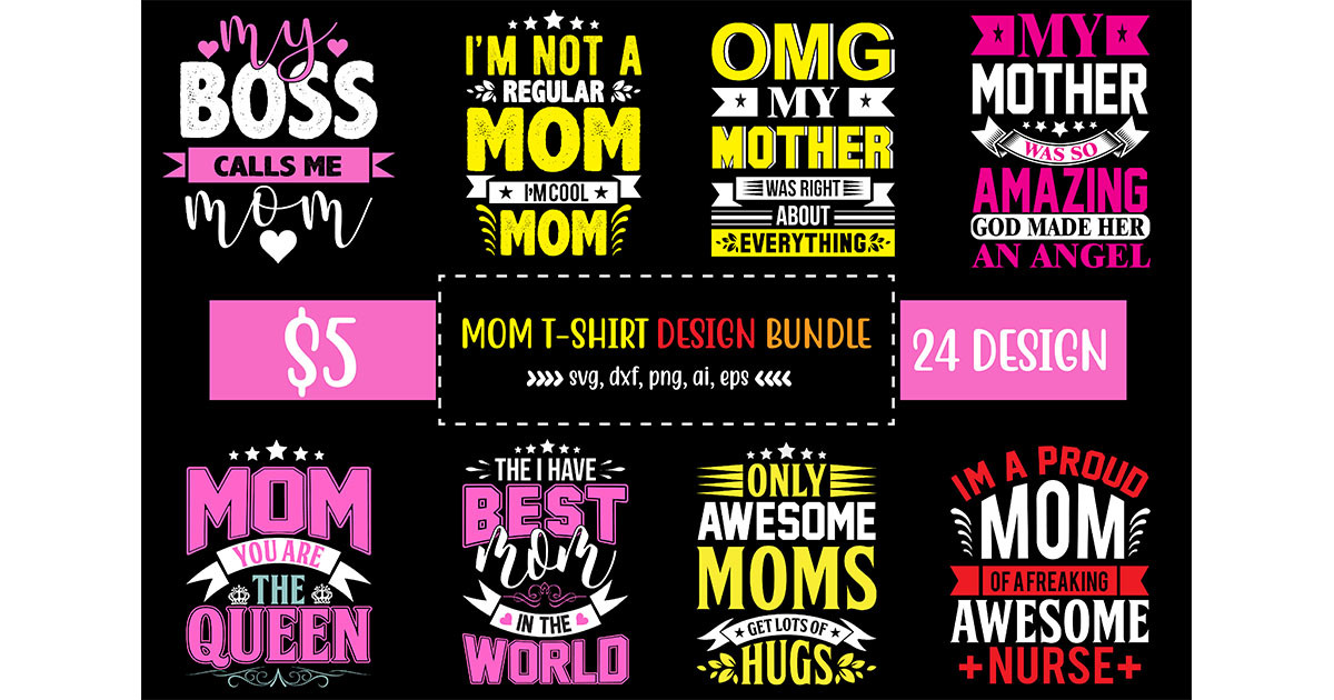Mom T-Shirt Design Bundle Bundle · Creative Fabrica
