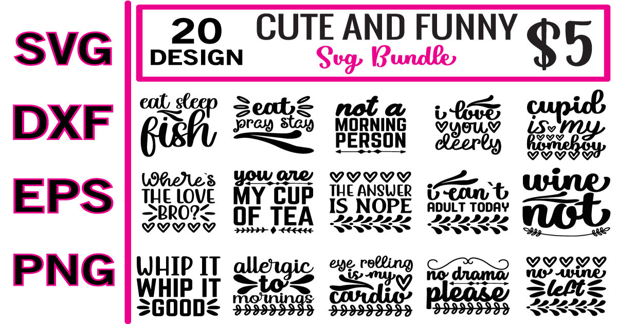 Cute and Funny SVG Bundle Bundle · Creative Fabrica