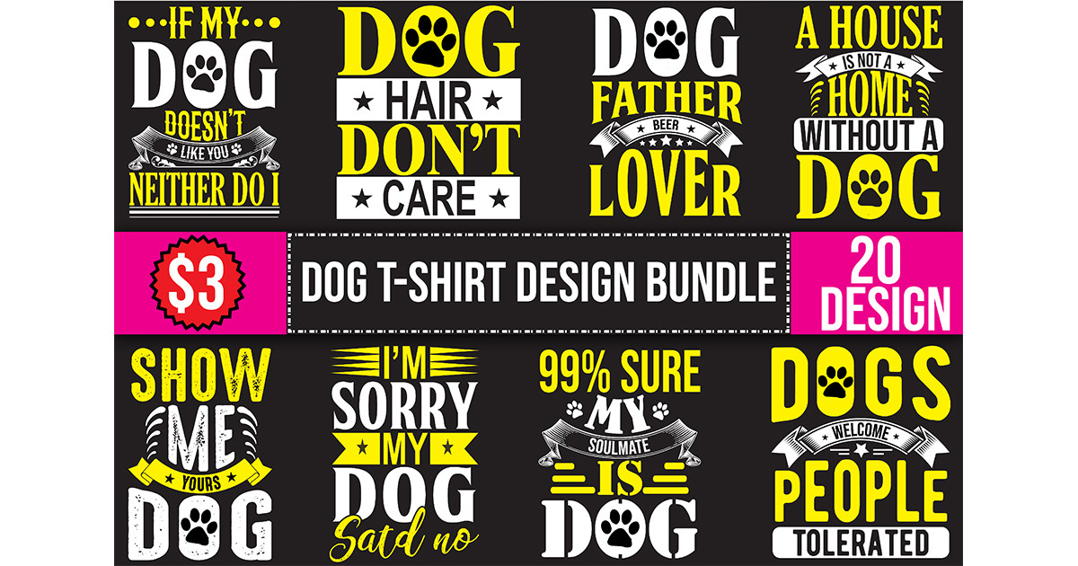 Dog T-Shirt Design Bundle Bundle · Creative Fabrica