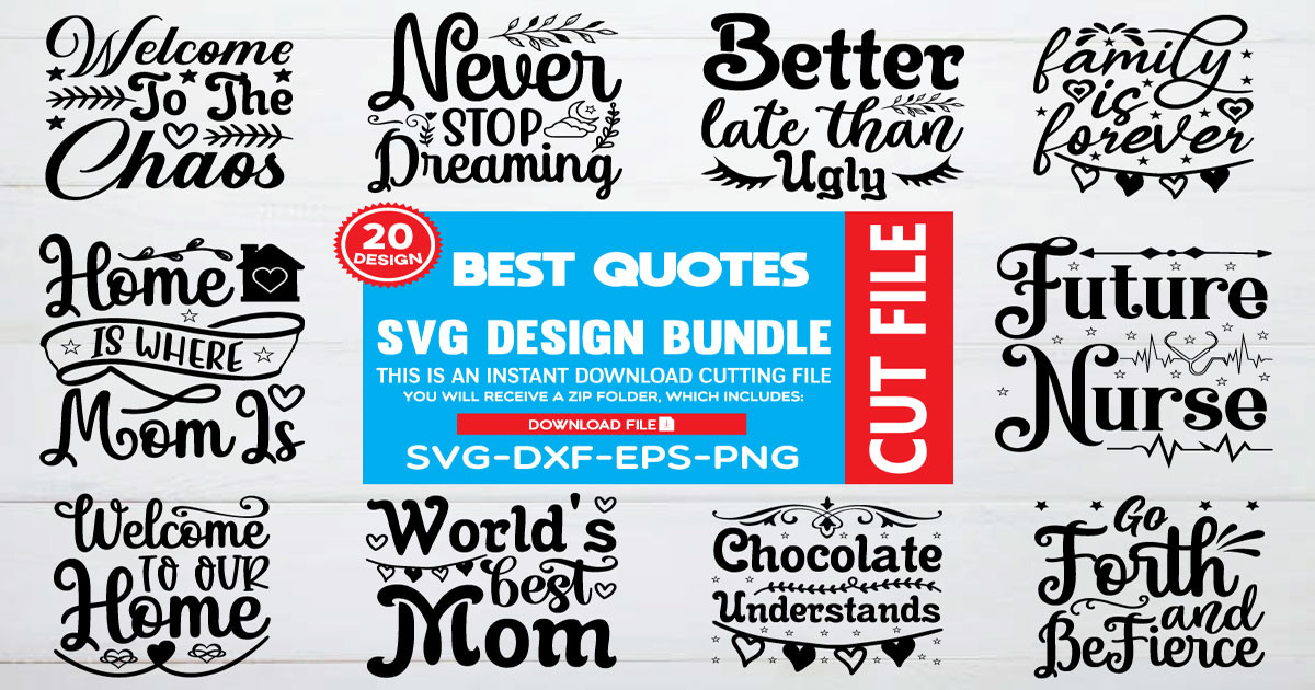 Best Quotes SVG Design Bundle Bundle · Creative Fabrica