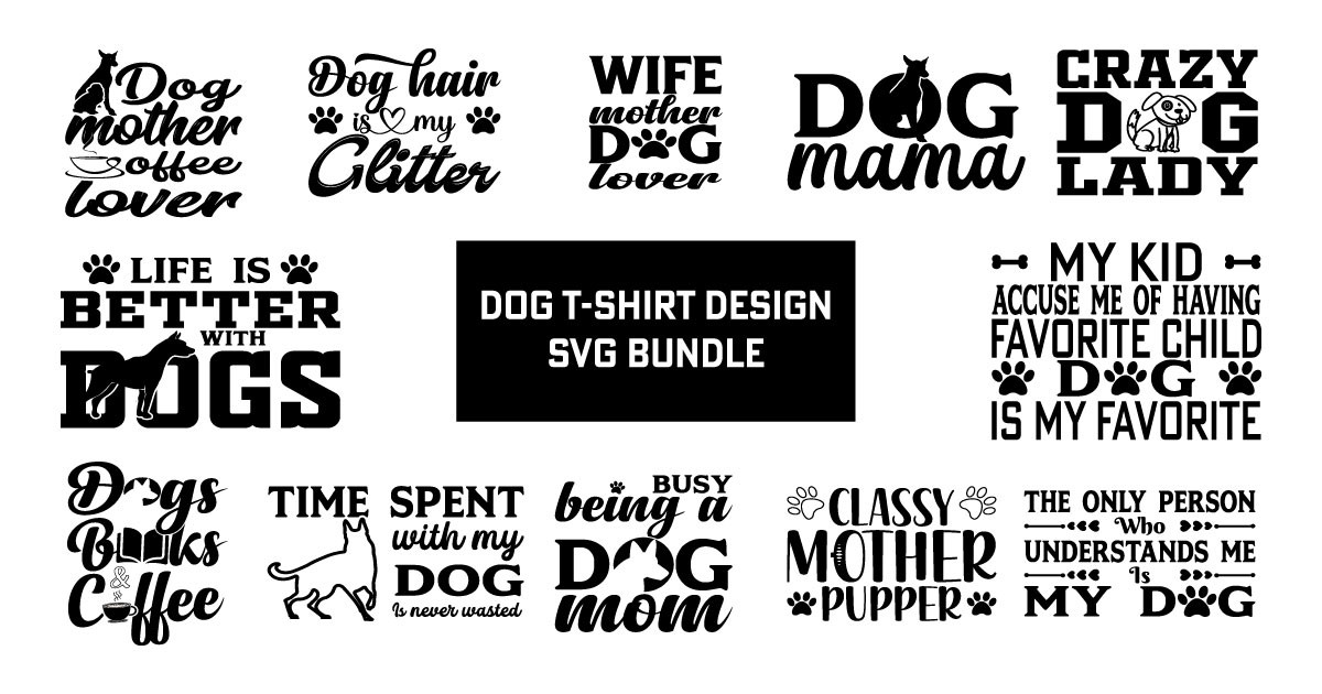 Dog T-Shirt Design SVG Bundle Bundle · Creative Fabrica