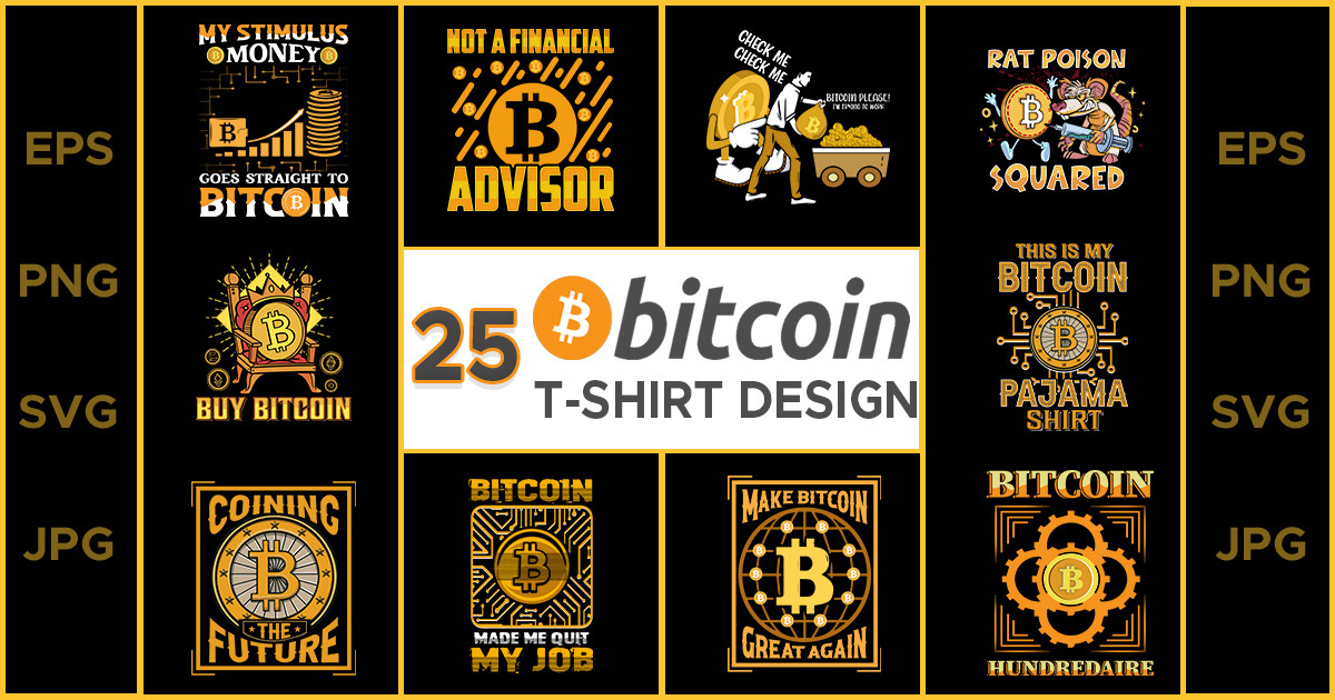 Bitcoin T-Shirt Design Bundle Bundle · Creative Fabrica